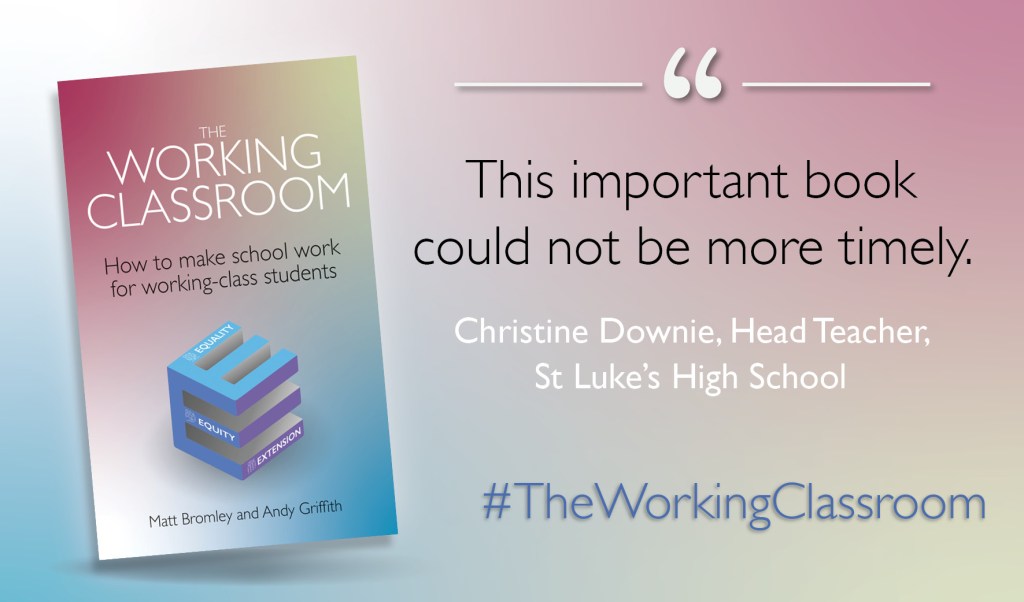 The Working Classroom – How to make school work for working-class students